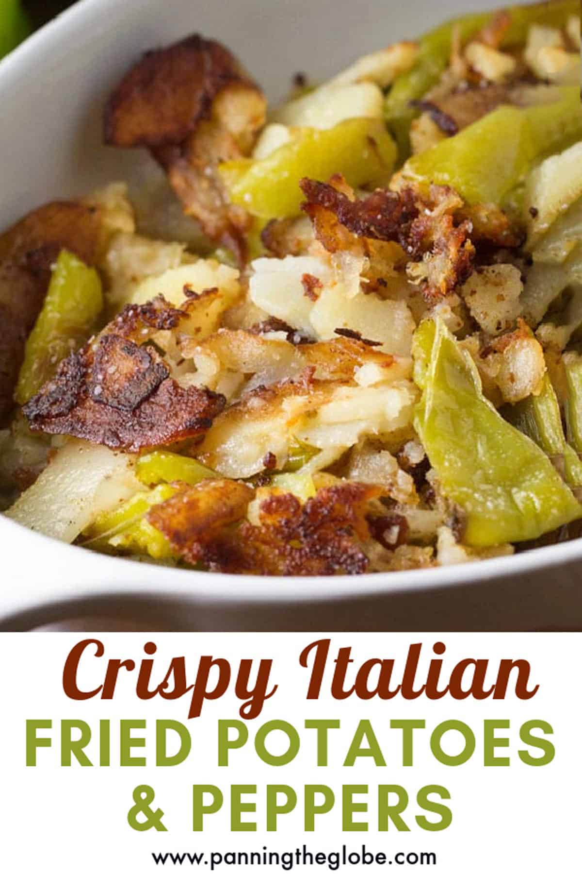 Crispy Italian Fried Potatoes and Peppers - Panning The Globe